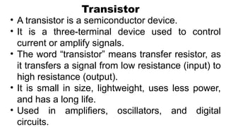 Electron Devices TRANSISTOR and its types | PPTX