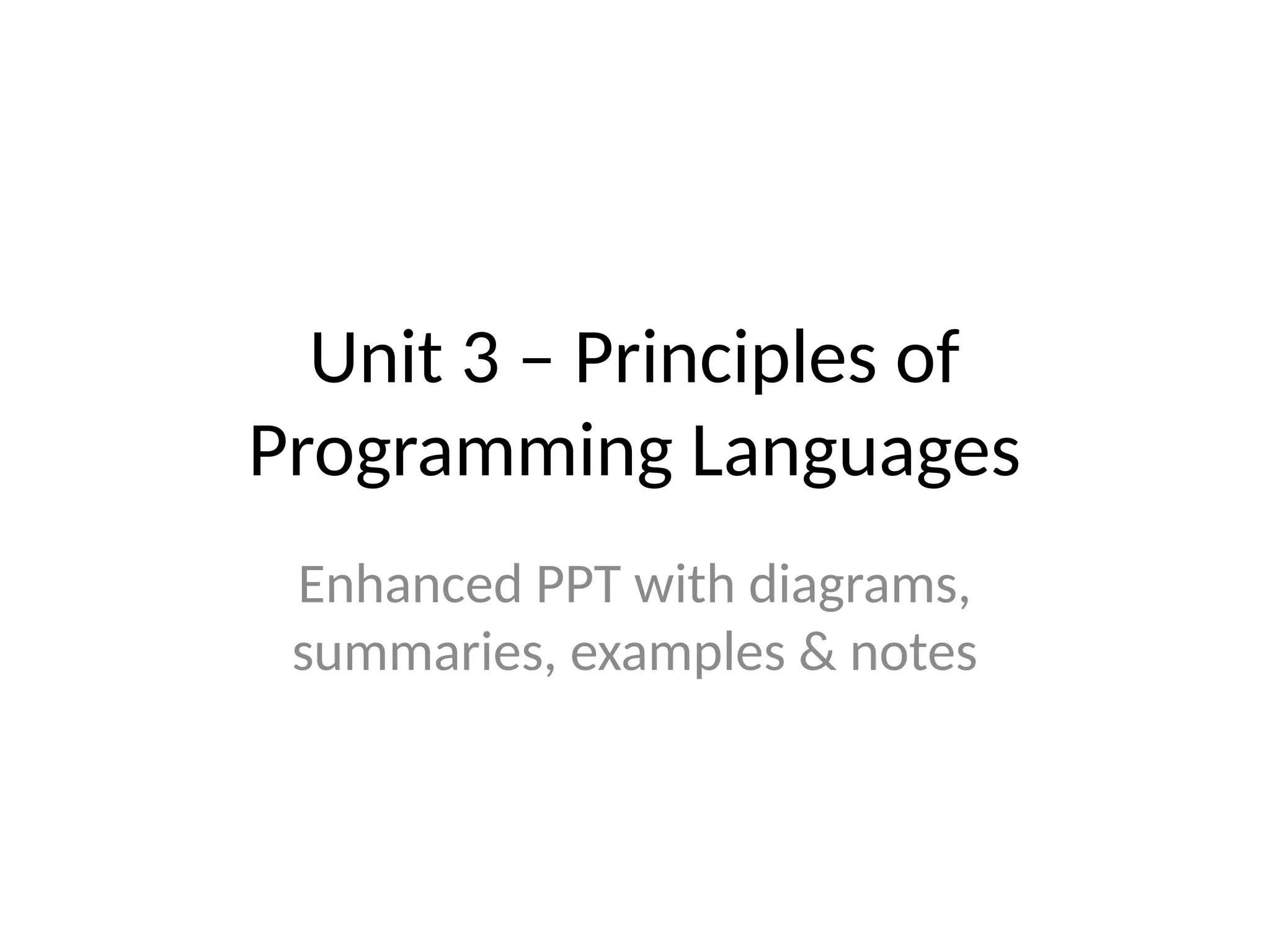 Unit3_Enhanced_PPL unit-3 full topics.pptx