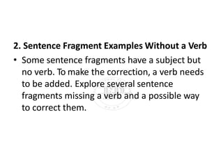 Unit 3 (E); Sentence Fragment, Educational Platform.pptx