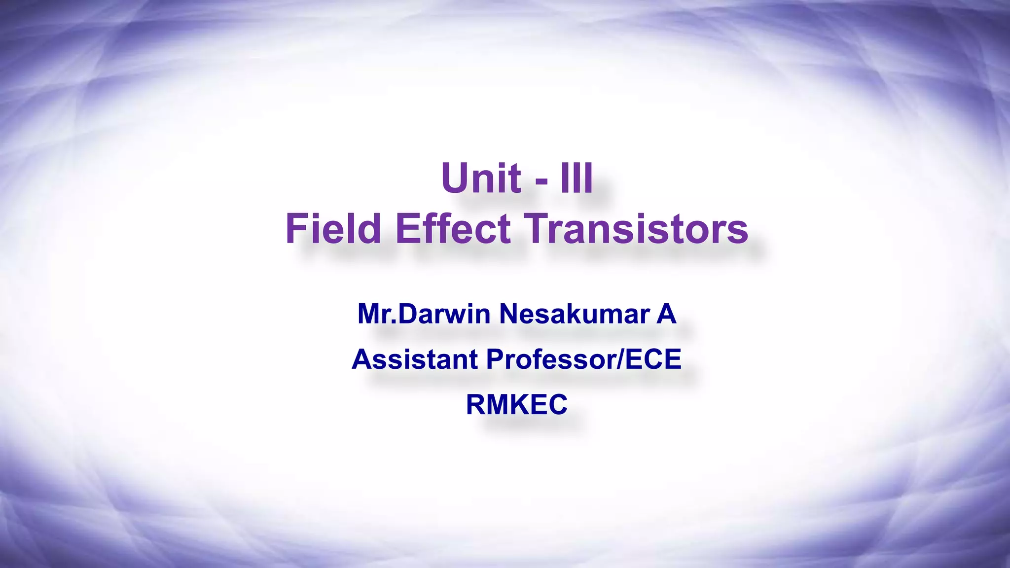 Field Effect Transistor Fet Ppt