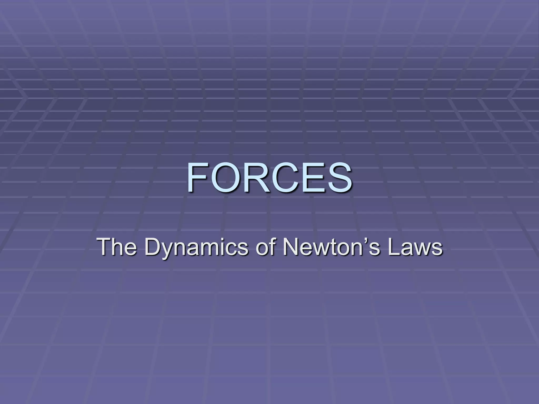 Unit 3 Forces.ppt