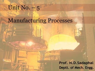 Unit 3 forging | PPT