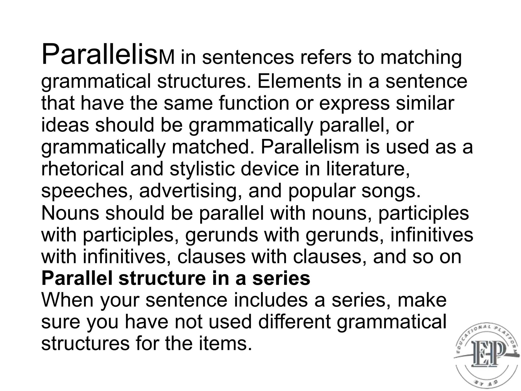Unit 3 (F); Parallelism, Educational Platform.pptx