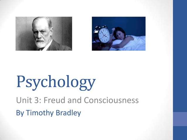 Unit 3 Freud and Consciousness Power Point | PPTX