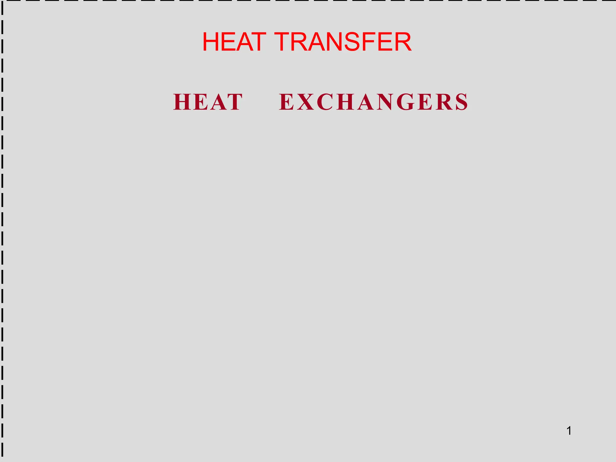 Unit 3 Heat Exchanger includes problems and equation | PPT