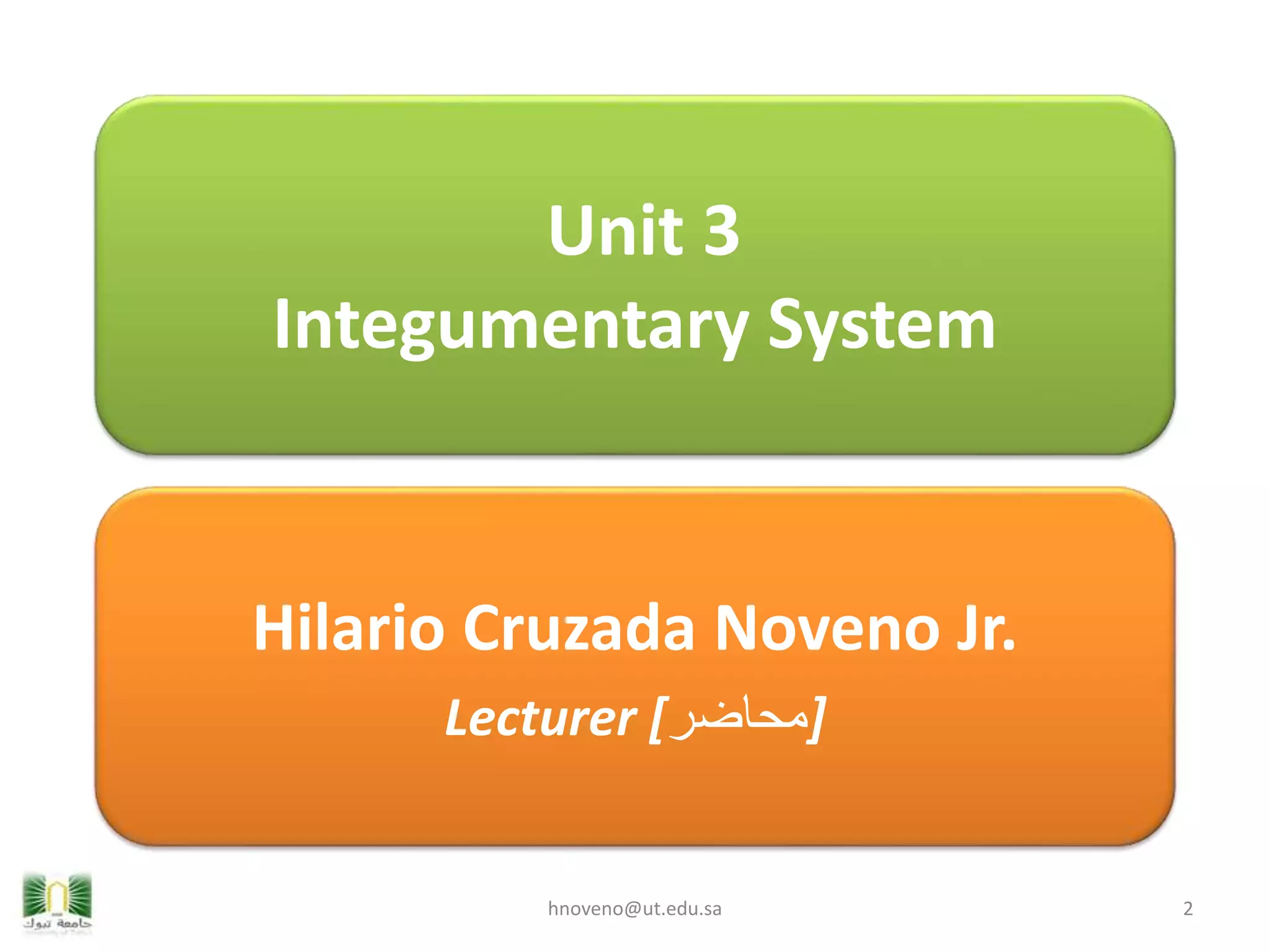 Unit 3 Integumentary System | PPTX