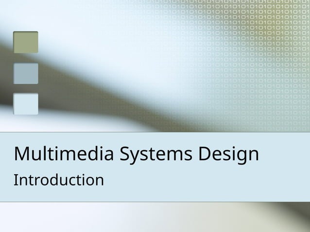 introduction to multimedia system design.pptx
