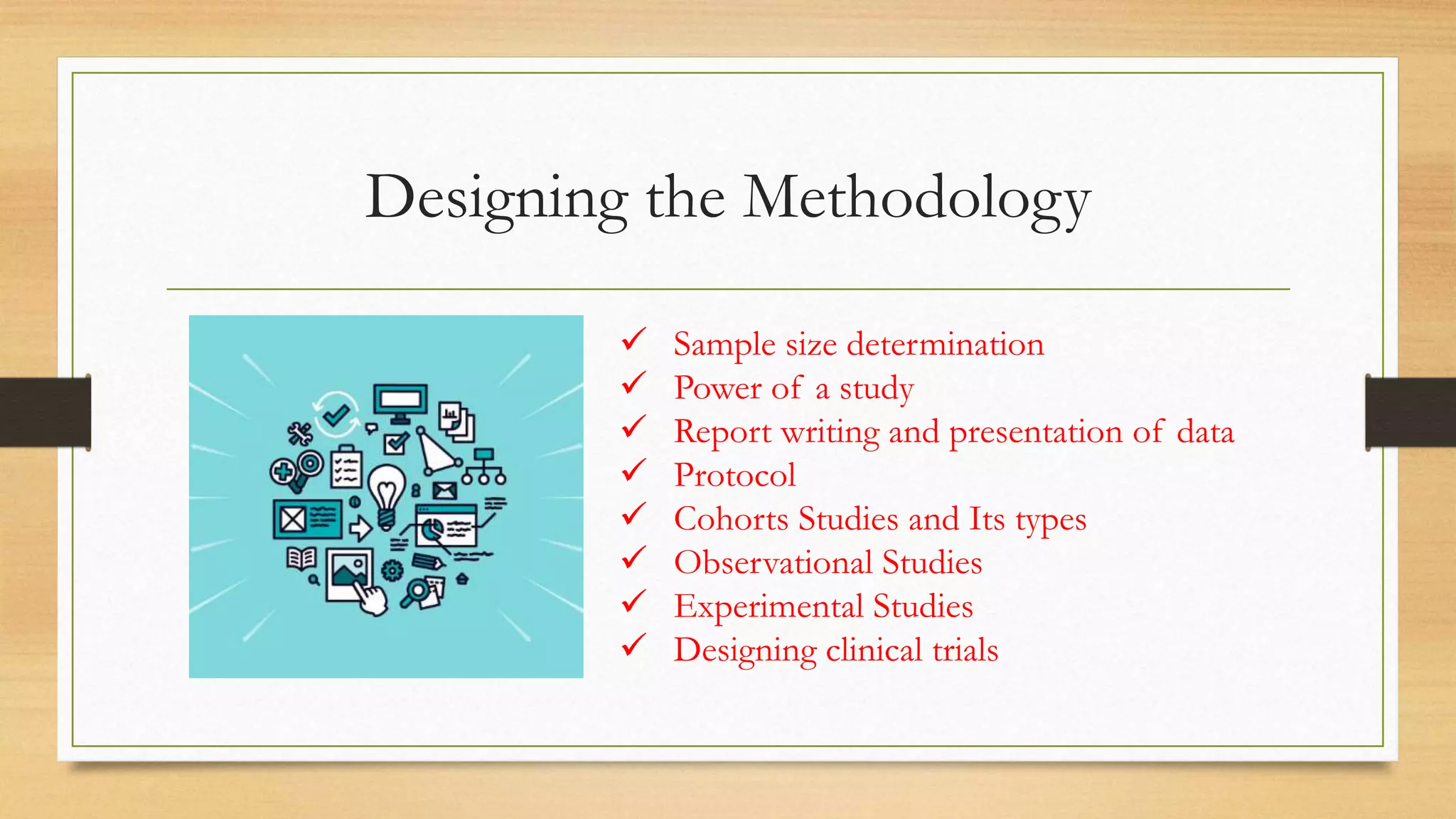 Designing the methodology - B.Pharm | PPTX
