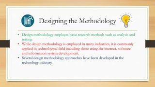 Designing the methodology - B.Pharm | PPTX