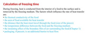 Freezing of food: principles and concepts | PPTX