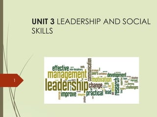 UNIT 3 LEADERSHIP AND SOCIAL SKILLS tour guide | PDF