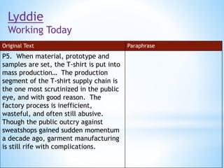 Lyddie: Unit3 lesson3 | PPTX | Apparel Industry | Industries