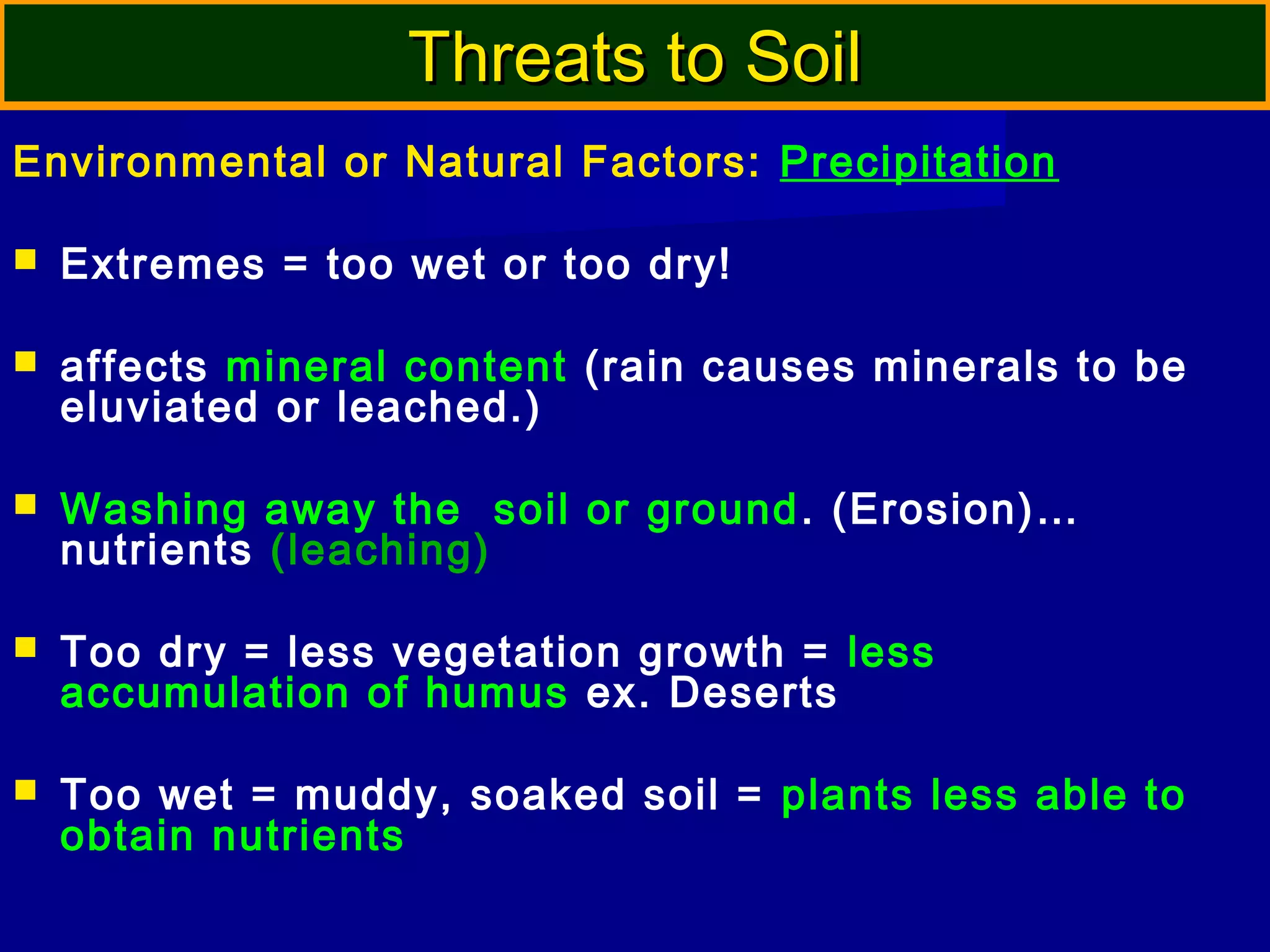 Unit 3 lesson 5 threats to the soil | PPT