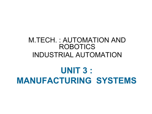 Unit 3 Manufacturing Systems in automation | PDF | Operating Systems | Computer Software and ...