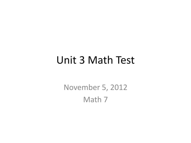 Unit 3 Math Test | PPT