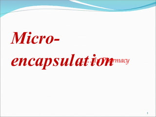 unit 3 microcapsules and microspheres.pptx