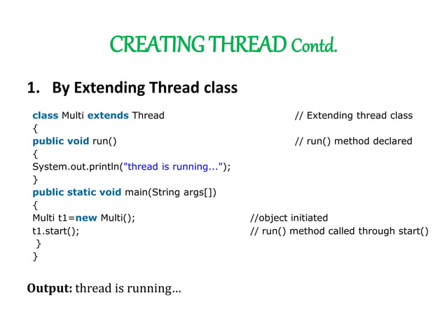 MULTI THREADING IN JAVA MULTI THREADING IN JAVA