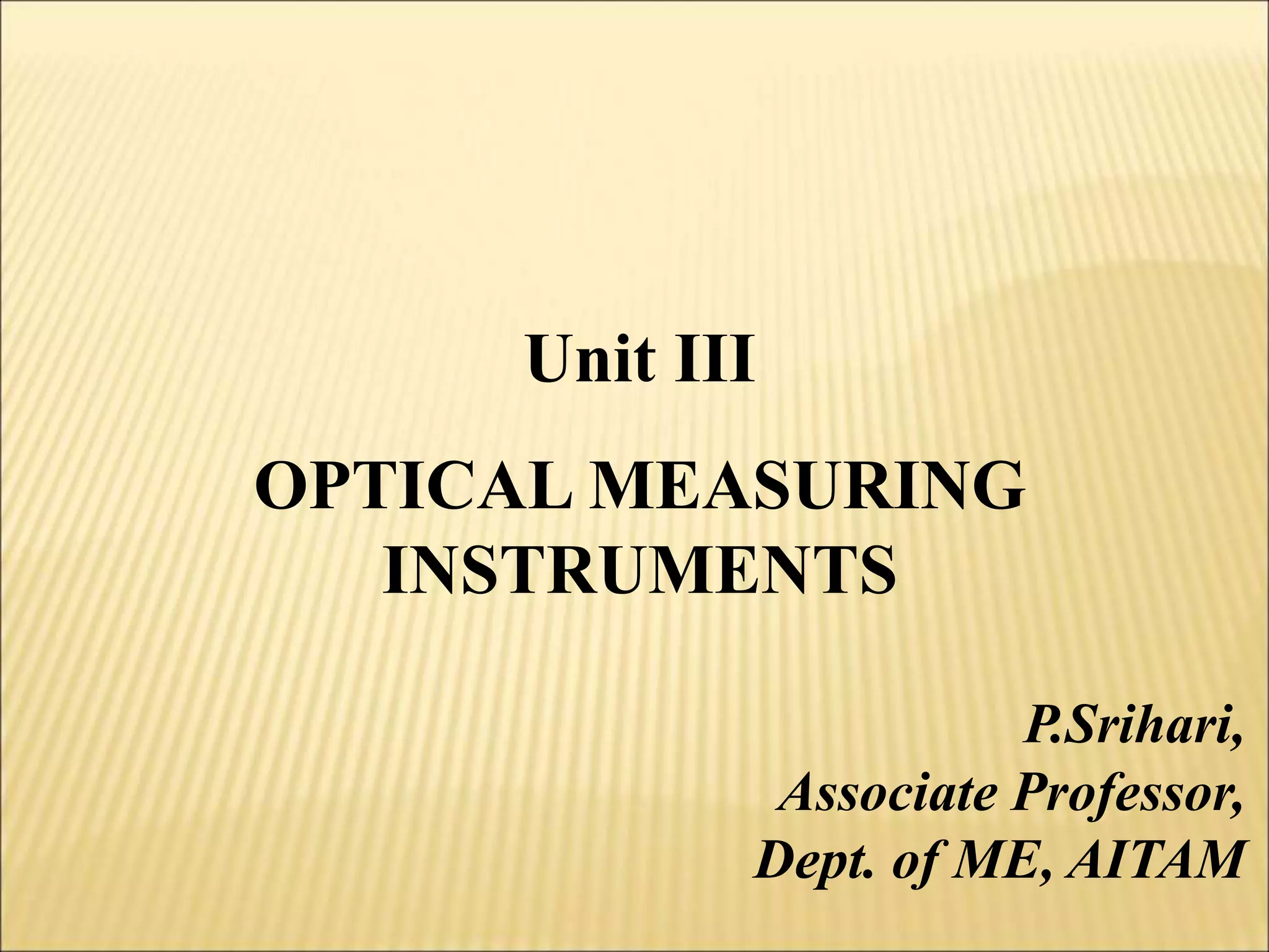 Optical measuring instruments | PPT