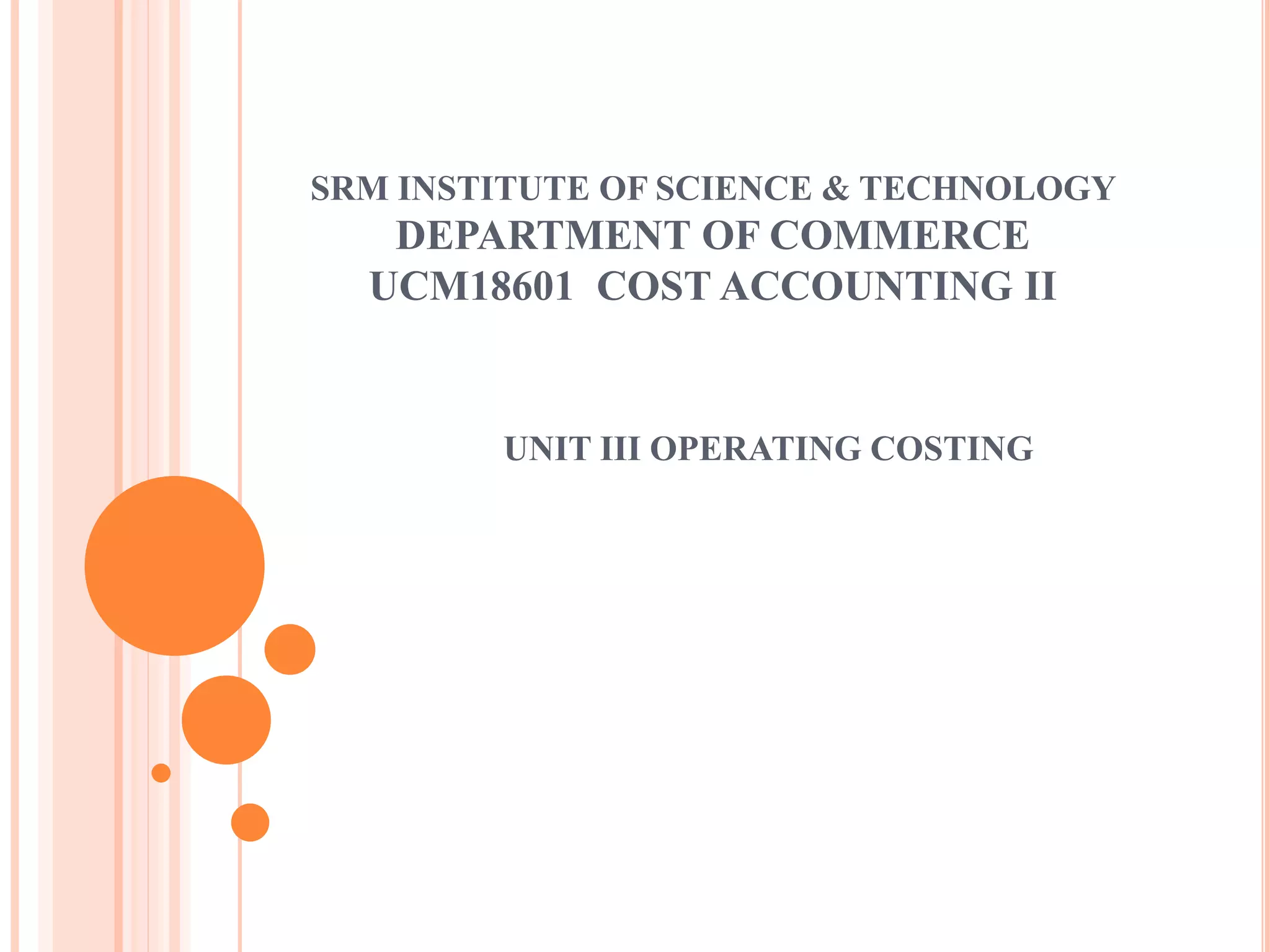 UNIT 3 OPERATING COSTING.pptx