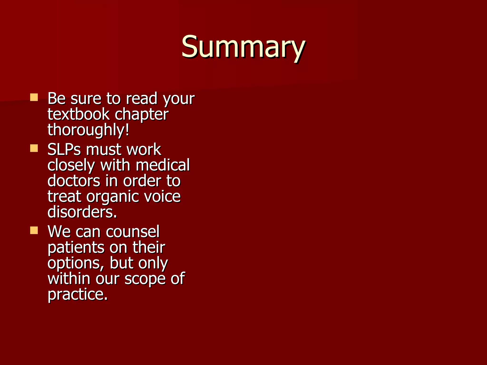 Unit 3: Organic Voice Disorders | PPT
