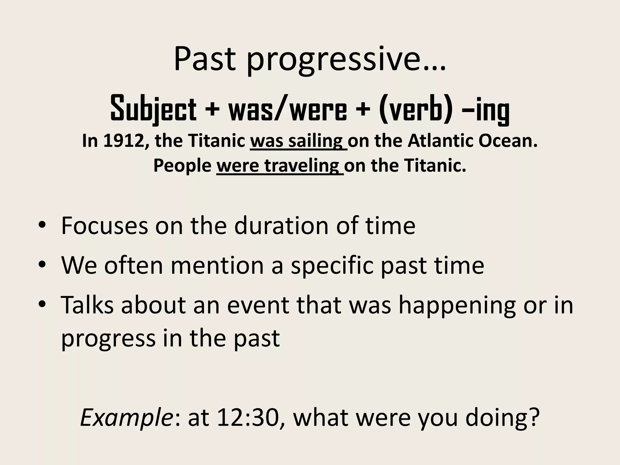 Unit 3 past progressive & simple past | PPTX