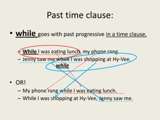 Unit 3 past progressive & simple past | PPTX