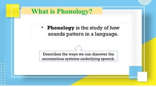 Unit 3 Phonology_Linguistics for L teachers.pptx