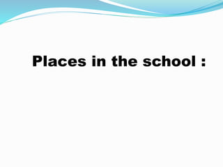Unit 3 places in school | PPTX