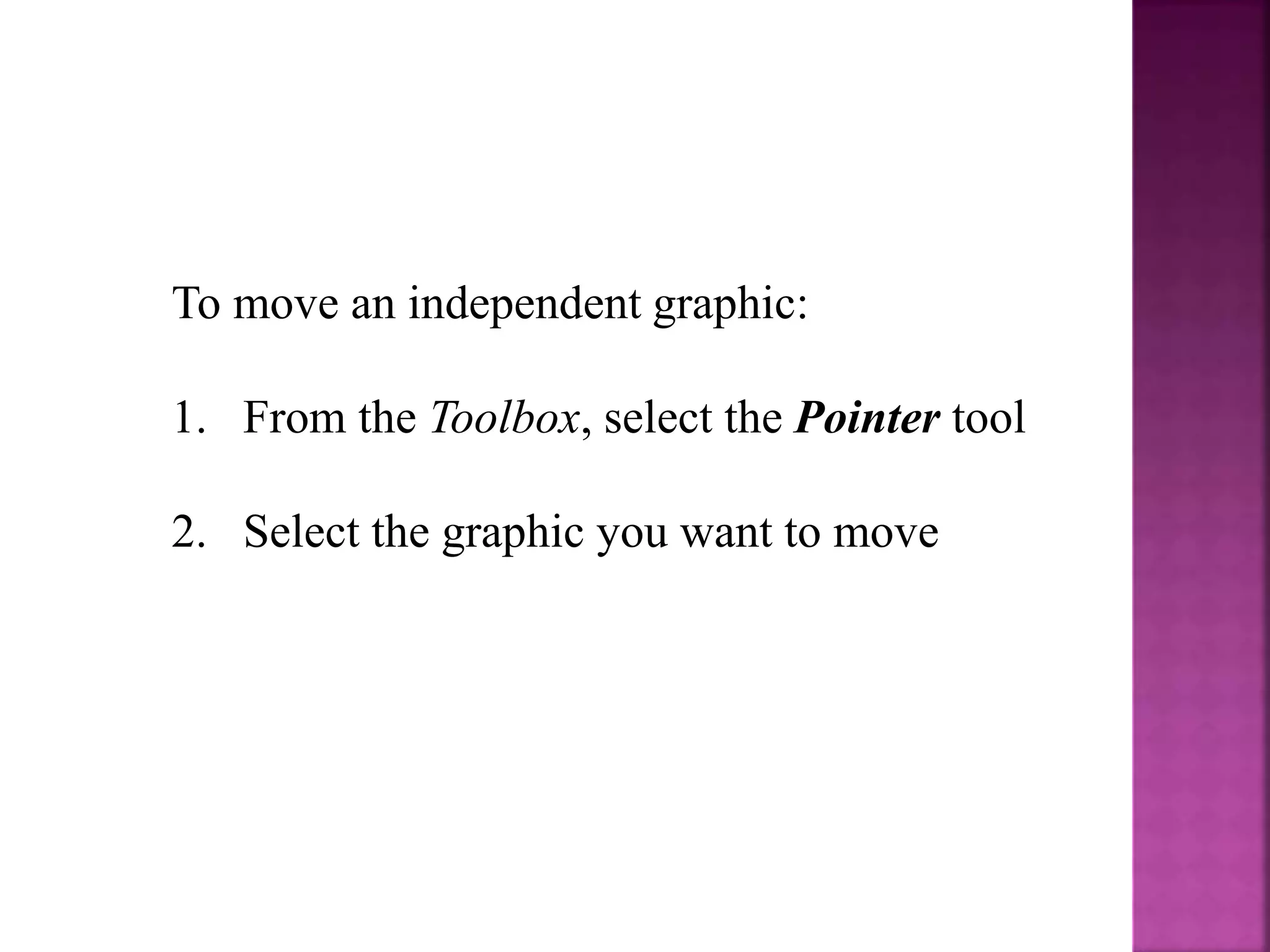 WORKING WITH GRAPHICS | PPTX | Graphics Software | Computer Software and Applications