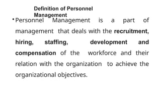 UNIT 3 Personnel managment and human resource | PPT