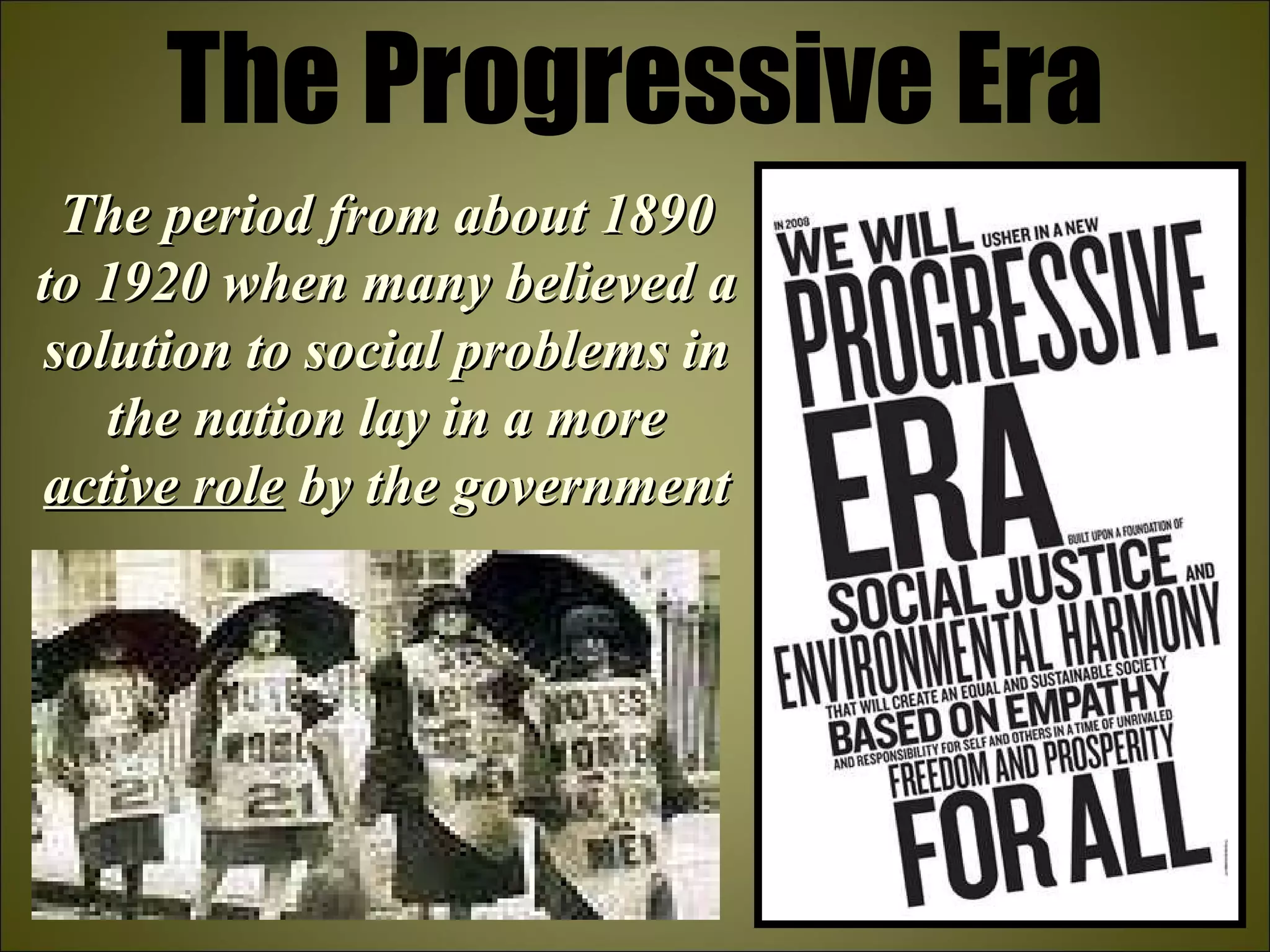 Unit 3 Powerpoint the Progressive Era | PPT
