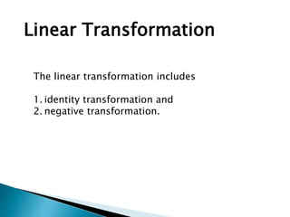 gray level transformation unit 3(image processing)) | PPTX