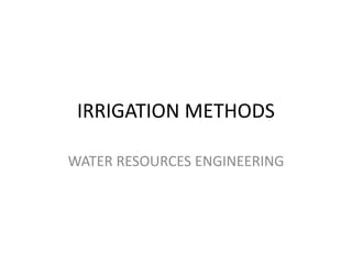 irrigation methods.ppt
