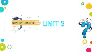 UNIT 3 QUALITY ASSURANCE LECTURE 3.pptx
