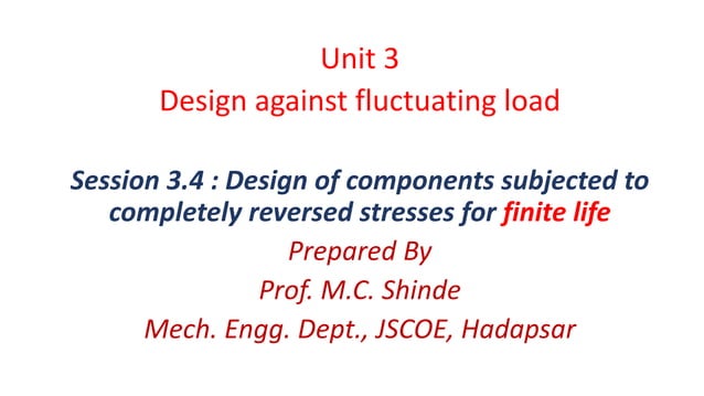 Unit 3 Design of Fluctuating Loads | PDF | Physics | Science