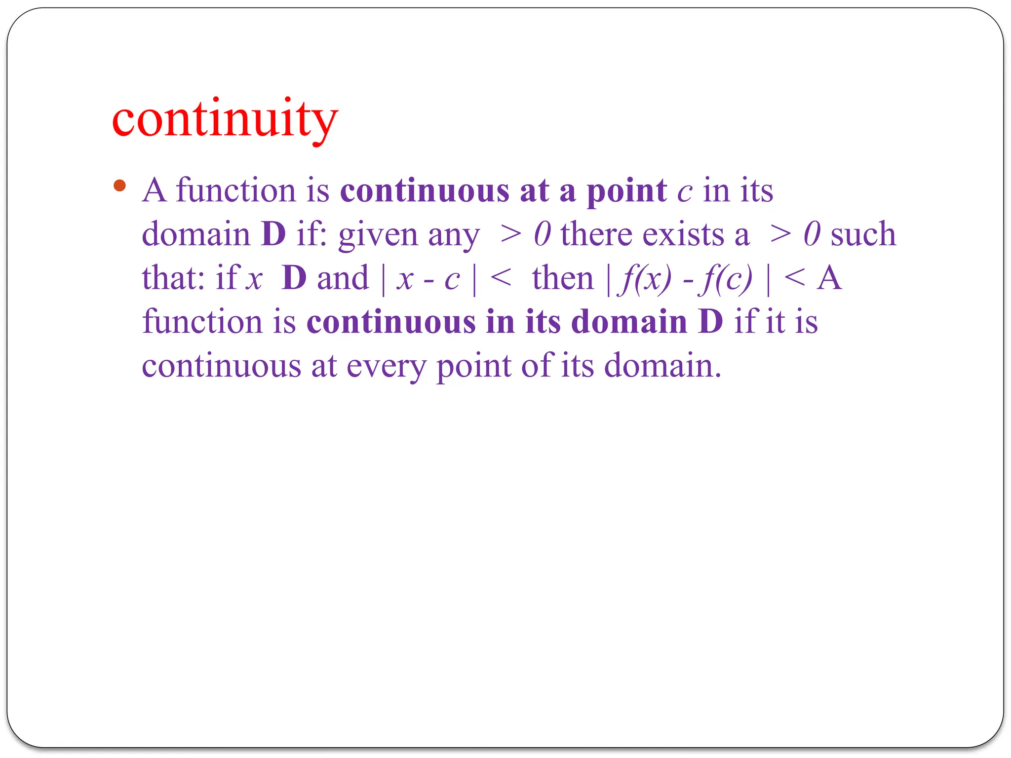CONTINUITY ,HOMEOMORPHISM ,UNIFORM CONTINUITY | PPTX | Physics | Science