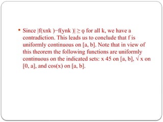 CONTINUITY ,HOMEOMORPHISM ,UNIFORM CONTINUITY | PPTX | Physics | Science