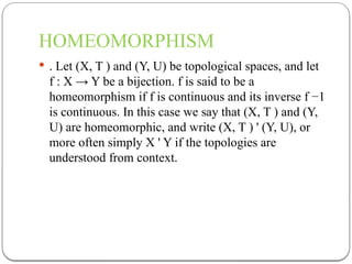 CONTINUITY ,HOMEOMORPHISM ,UNIFORM CONTINUITY | PPTX