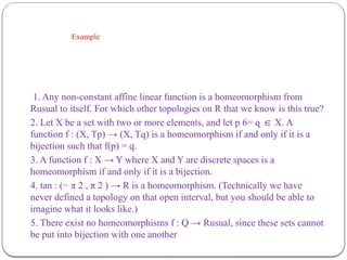 CONTINUITY ,HOMEOMORPHISM ,UNIFORM CONTINUITY | PPTX | Physics | Science