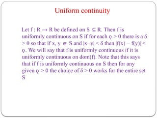 CONTINUITY ,HOMEOMORPHISM ,UNIFORM CONTINUITY | PPTX
