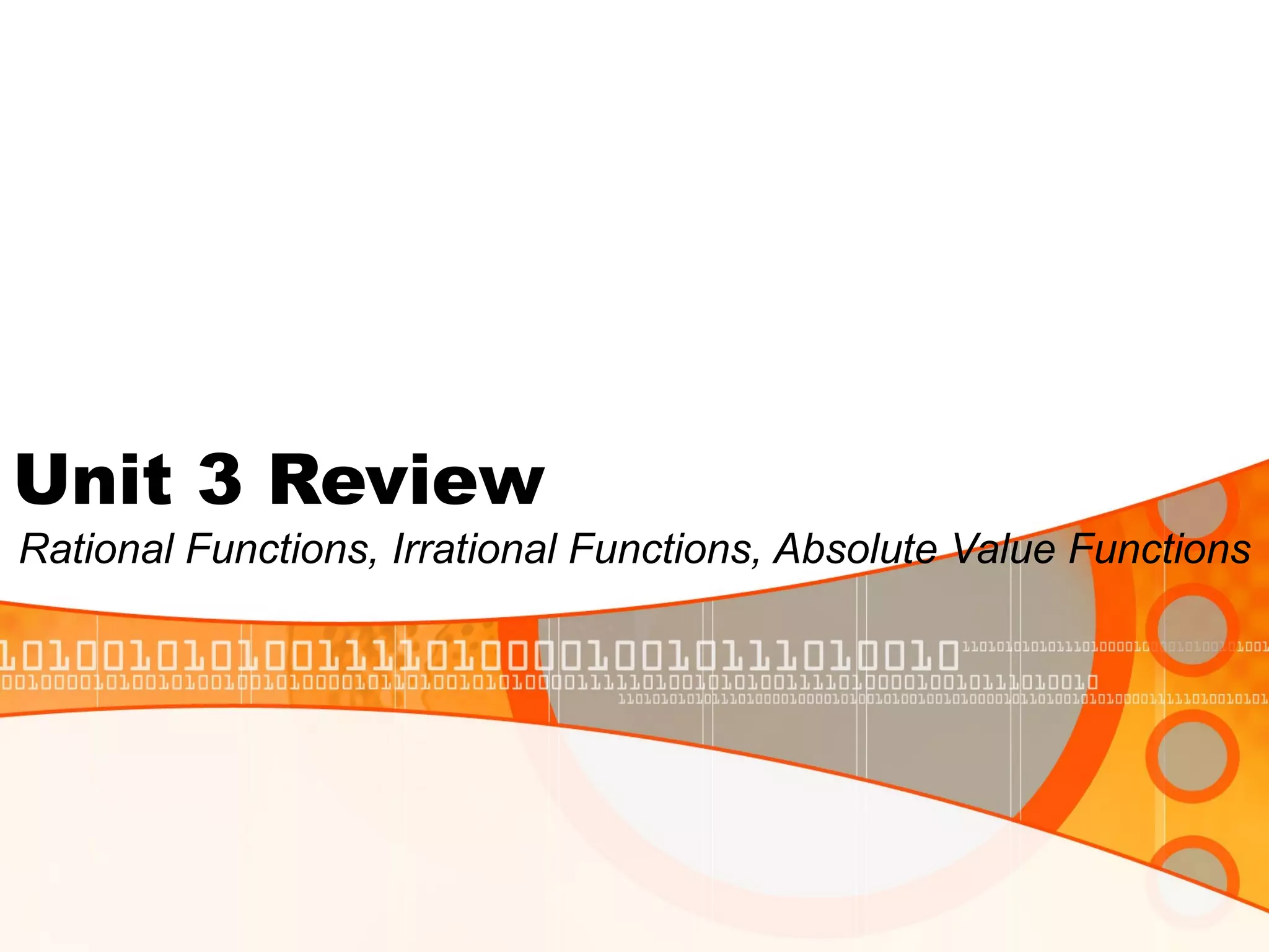 Rational, Irrational & Absolute Value Functions Review | PPT