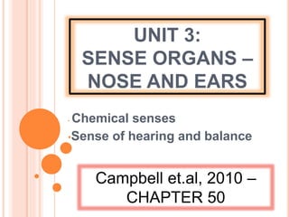 Unit 3 sence organs ear and nose(1) | PPT