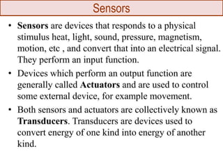 Unit 3 _Sensors and applications un.pptx | Robotics | Technology ...