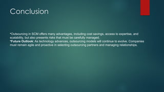 outsourcing in supply chain management with meaning | PPTX