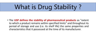 Stabilization of Drugs against Degradation | PPTX