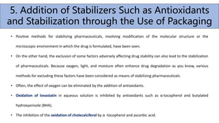 Stabilization of Drugs against Degradation | PPTX