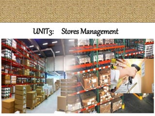 Unit 3 stores management.pptx