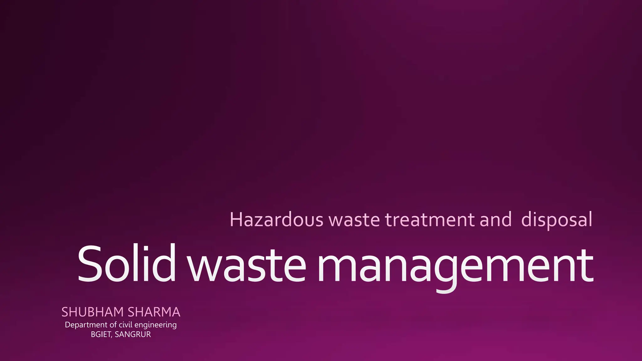 hazardous waste treatment and disposal notes | PPT