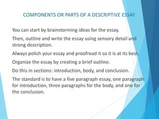 Unit 3 task-6_descriptive essay_isabel gonzález_20 | PPT