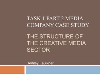 Unit3 task1part2mediastructure | PPT